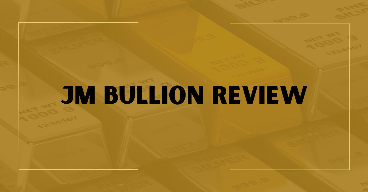 JM Bullion Review 2026 - You've Got To Be Kidding Me...