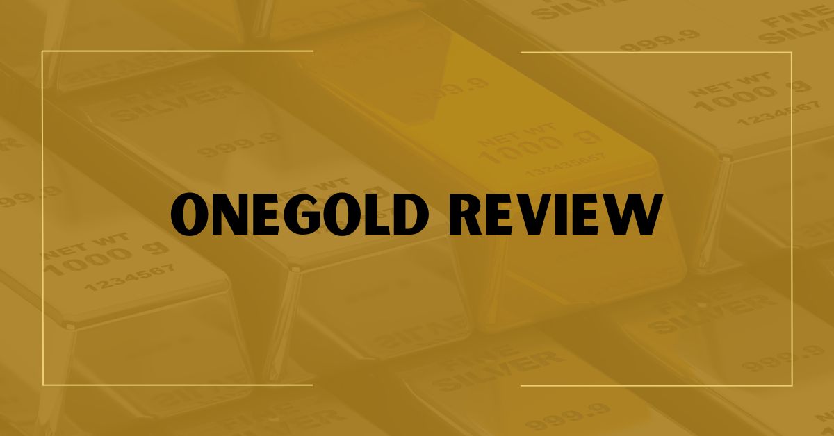 Onegold Review 2025 - Hold On A Darn Minute...