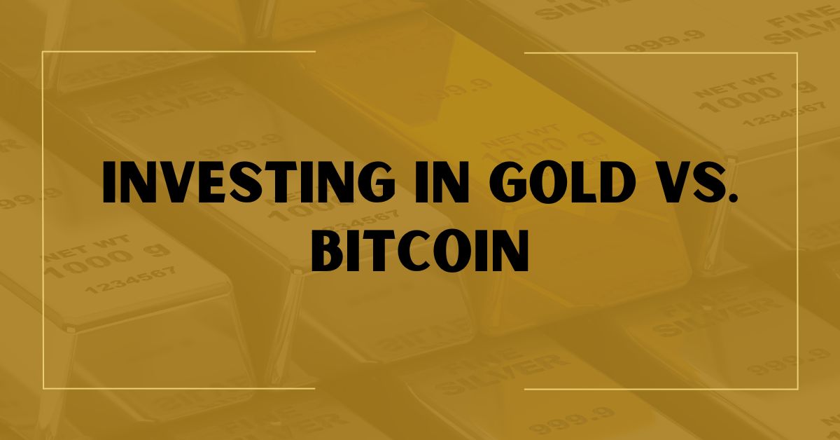 Investing in Gold vs Bitcoin - 2025 Comparison