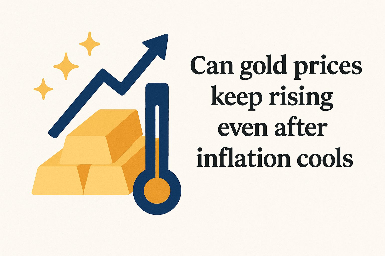 Can gold prices keep rising even after inflation cools - Gold ...